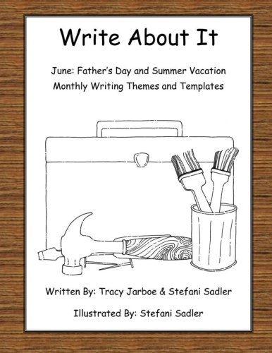 Amazon.com: Write About It - June: Father’s Day and Summer Vacation ...