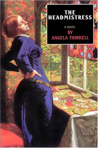 The Headmistress: Thirkell, Angela: 9781559211505: Amazon.com: Books