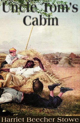 Uncle Tom's Cabin: Harriet Beecher Stowe, Kathryn Yarman: 9780786107988 ...