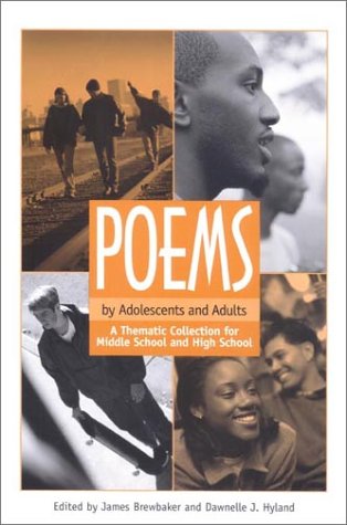 Poems by Adolescents and Adults: A Thematic Collection for Middle ...