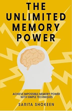 Buy The Unlimited Memory Power : Achieve Impossible Memory Power With ...