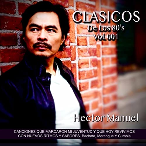 Amazon.co.jp: Clasicos VOL. 001 : Hector Manuel: Digital Music