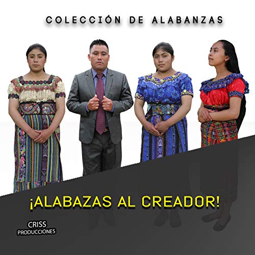 Play Alabanzas al Creador by Cristobal De La Cruz Jimon on Amazon Music
