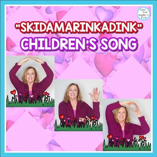 Skidamarink a Dink (Children's Song) von Sing Play Create auf Amazon ...