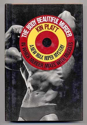 The Body Beautiful Murder: PLATT, Kin: 9780394496498: Amazon.com: Books