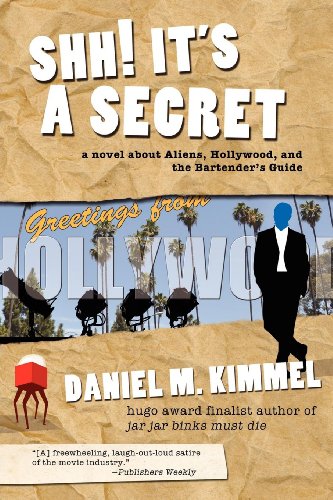 Amazon | Shh! It's a Secret: a novel about Aliens, Hollywood, and the ...