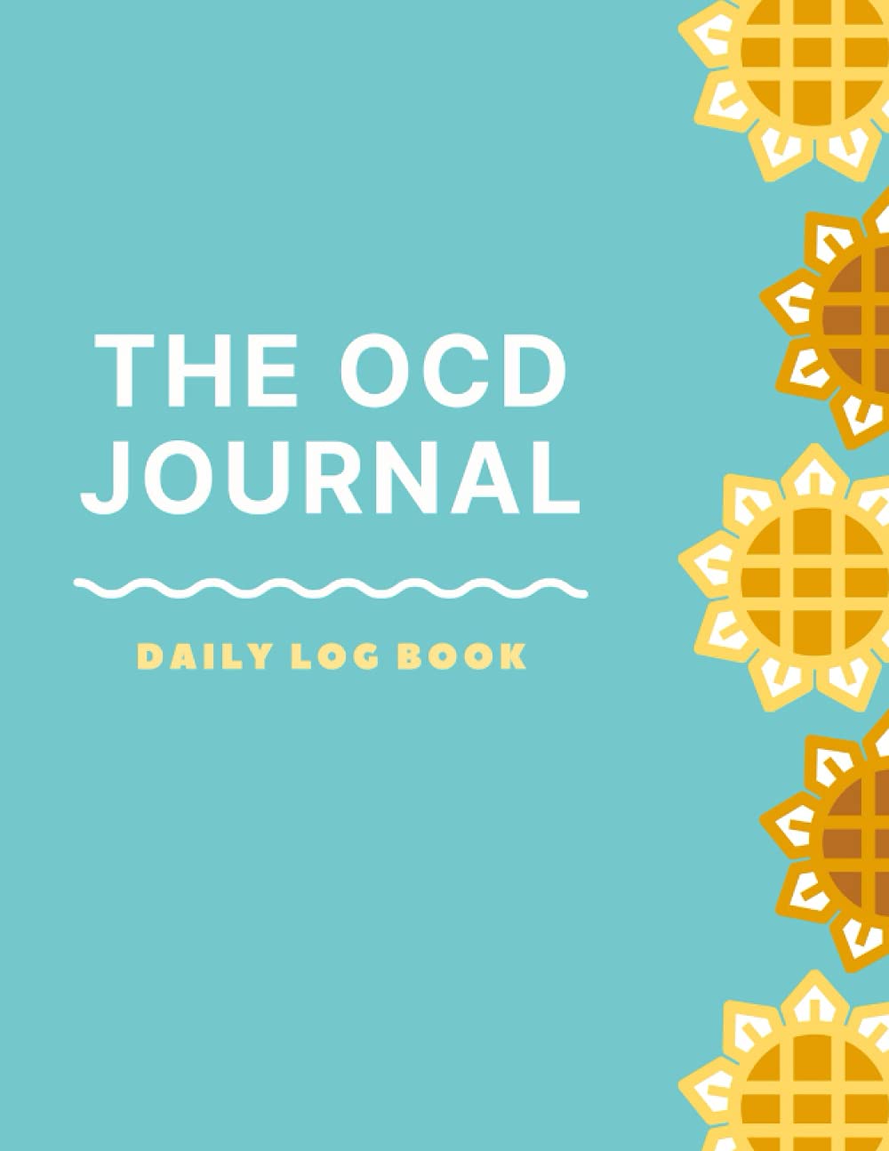 The Ocd Journal Daily Log Book Obsessive Compulsive Disorder Track ...