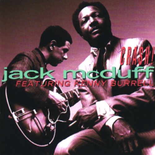 Crash!: Burrell, Kenny, Jack Mcduf: Amazon.es: CD y vinilos}