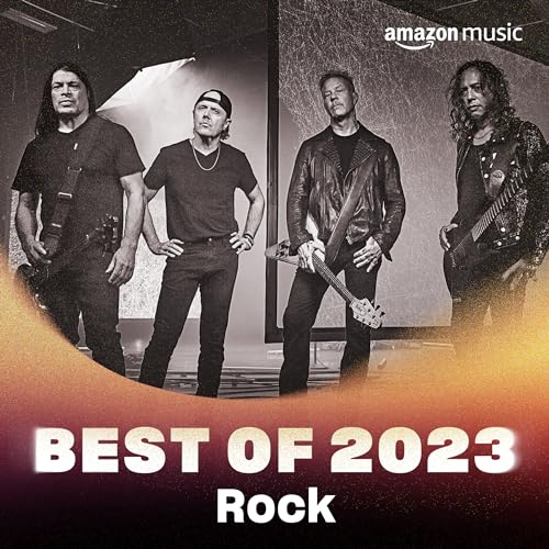 Best of 2023: Rock Playlist on Amazon Music Unlimited