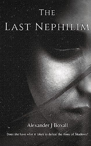 The Last Nephilim: Angels and Demons Collide in this Brand New Young ...