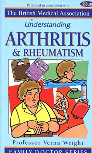 Understanding Arthritis and Rheumatism (Family Doctor Series) by V ...
