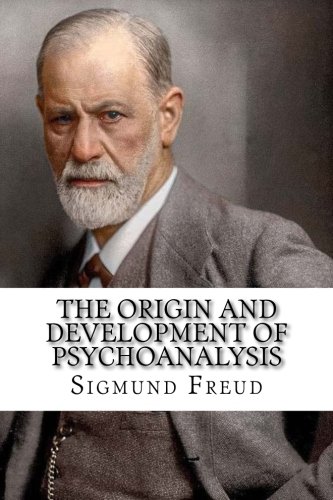 Amazon.com: The Origin and Development of Psychoanalysis: 9781977983794 ...