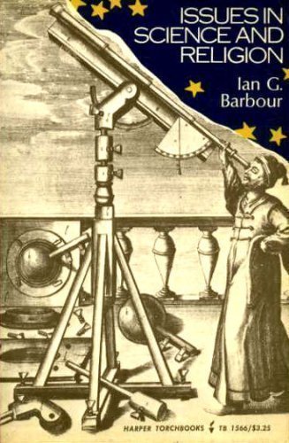 Issues in Science and Religion: Barbour, Ian G.: 9780061315664: Amazon ...