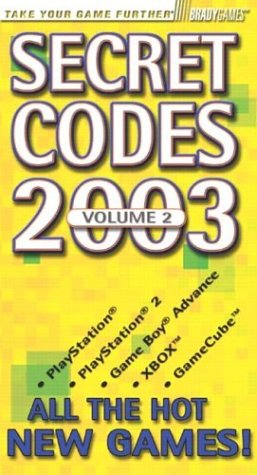 Secret Codes 2003, Volume 2: Amazon.co.uk: BradyGames: 9780744002690: Books