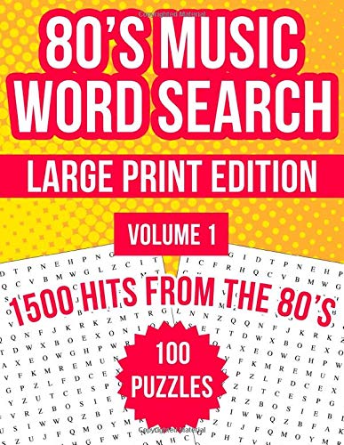80's Music Word Search Large Print: 100 Puzzles Featuring 1500 Hits ...
