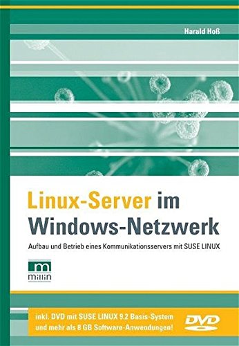 Linux-Server im Windows-Netzwerk: Aufbau und Betrieb eines ...