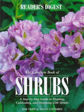 The Complete Book of Shrubs: Coombes, Allen J.: 9780762100149: Amazon ...