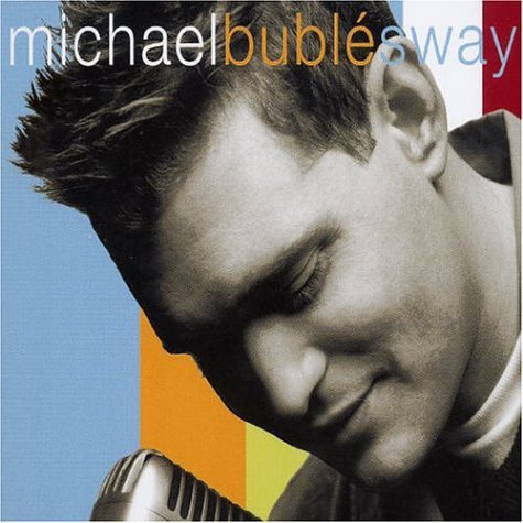 Sway: Buble, Michael: Amazon.fr: CD et Vinyles}