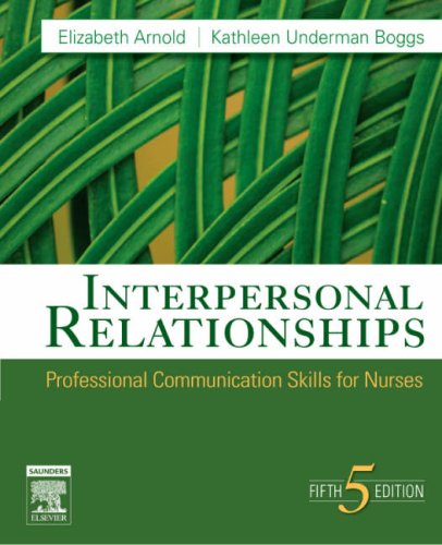 Interpersonal Relationships: Professional Communication Skills for ...