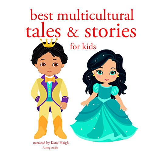 Best Multicultural Tales and Stories from the World (Audio Download ...
