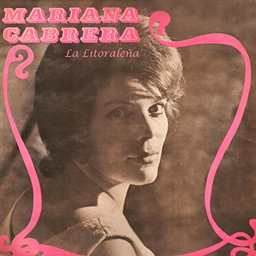 Play La Litoraleña by Mariana Cabrera on Amazon Music