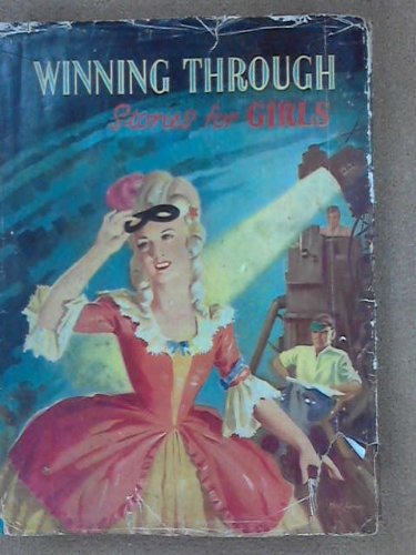 WINNING THROUGH - STORIES FOR GIRLS: Amazon.co.uk: Tucker, Ann, P.B ...