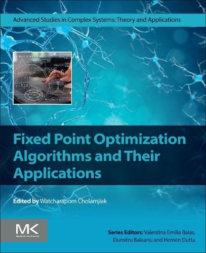Buy Fixed Point Optimization Algorithms And Their Applications Book Online At Low Prices In