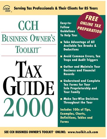Cch Business Owner's Toolkit Tax Guide 1999 (The Cch Business Owner's ...