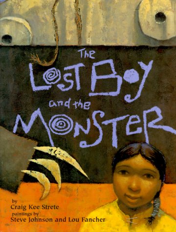 The Lost Boy and the Monster (Picture Books): Strete, Craig Kee ...