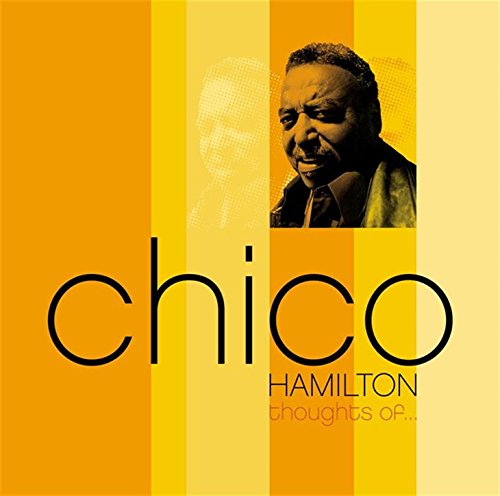 Play Thoughts Of by Chico Hamilton on Amazon Music
