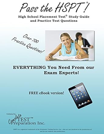 Pass the HSPT! High School Placement Test Study Guide and Practice ...