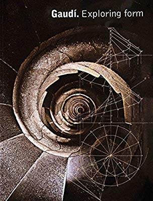 Amazon.com: Gaudi. Exploring form : space, geometry, structure and ...