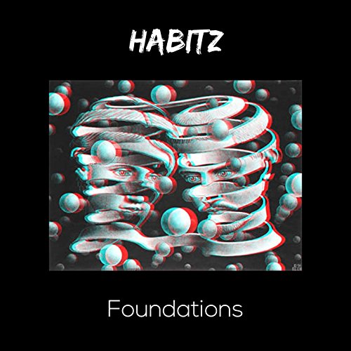 Amazon MusicでHabitzのFoundationsを再生する