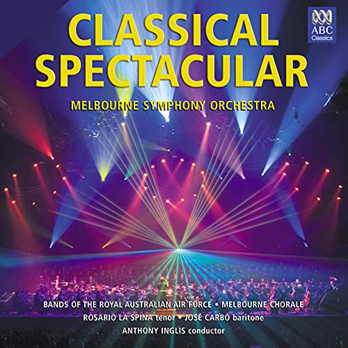 Play Classical Spectacular by The Melbourne Symphony Orchestra on ...