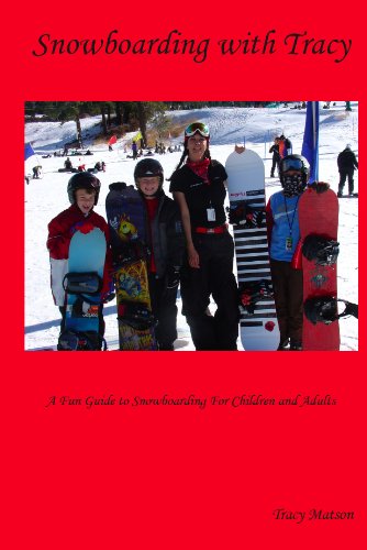 Snowboarding With Tracy: Tracy Matson, Zach Crocetti, Tracy Matson ...