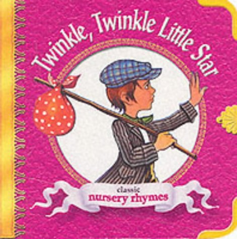 Twinkle, Twinkle Little Star (Nursery Rhymes): Unknown Author ...