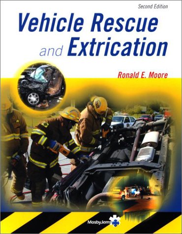 Vehicle Rescue and Extrication: 9780323018333: Medicine & Health ...
