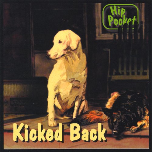 Amazon.com: Kicked Back : Hip Pocket: Digital Music