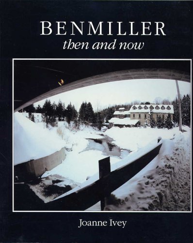 Ben Miller Then and Now: Ivey, Joanne: Amazon.com: Books