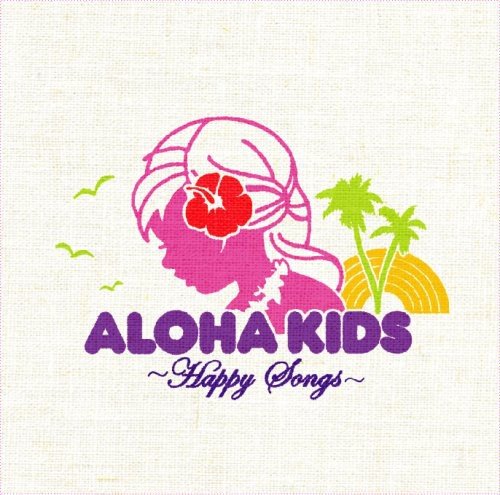 Aloha Kids: Happy Songs: Aloha Kids: Amazon.in: Music}