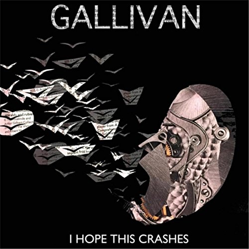 Play I Hope This Crashes by Gallivan on Amazon Music
