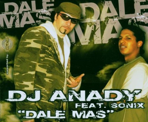 Dale Mas : DJ Anady Feat. Sonix: Amazon.es: CD y vinilos}