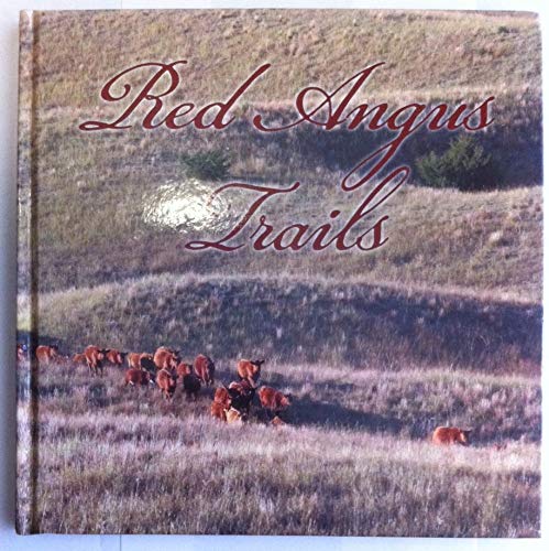 Red Angus Trails: Red Angus Foundation: Amazon.com: Books