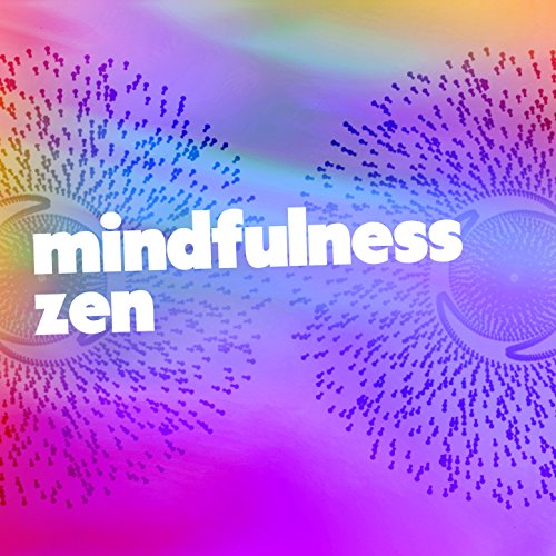 Play Mindfulness Zen by Mindful Zen on Amazon Music