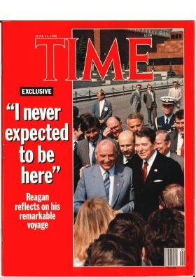 Time Magazine June 13 1988 "I Never Expected to be here" Reagan ...