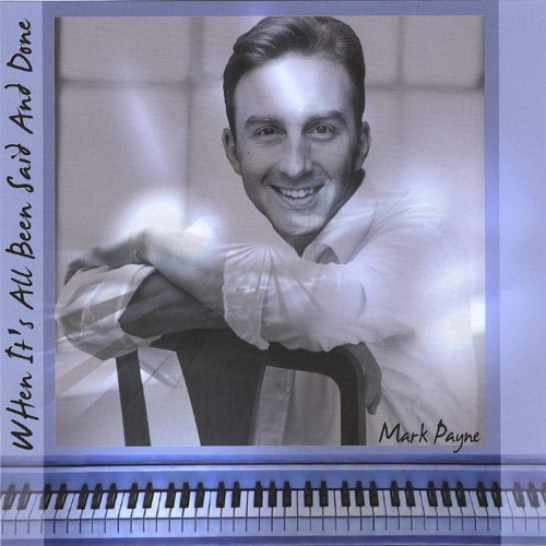 Play When It's All Been Said and Done by Mark Payne on Amazon Music