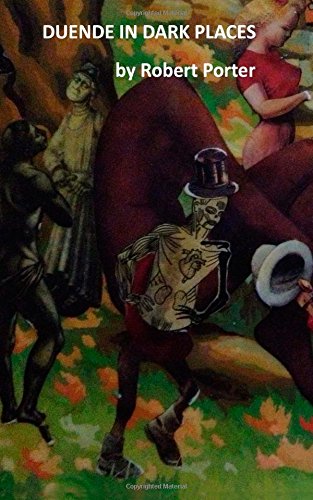 Amazon.co.jp: Duende in Dark Places : Porter, Robert: 洋書