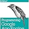 Programming Google App Engine with Java: Build & Run Scalable Java ...