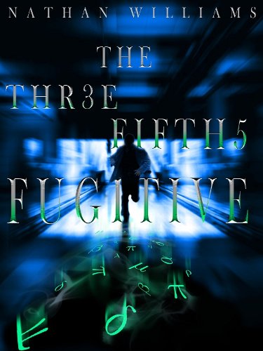 Amazon.com: The Three Fifths Fugitive eBook : Williams, Nathan: Kindle ...