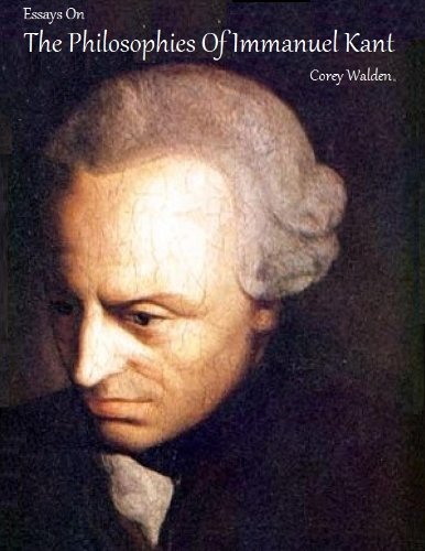 Amazon.com: Essays On The Philosophy Of Immanuel Kant (Essays On The ...
